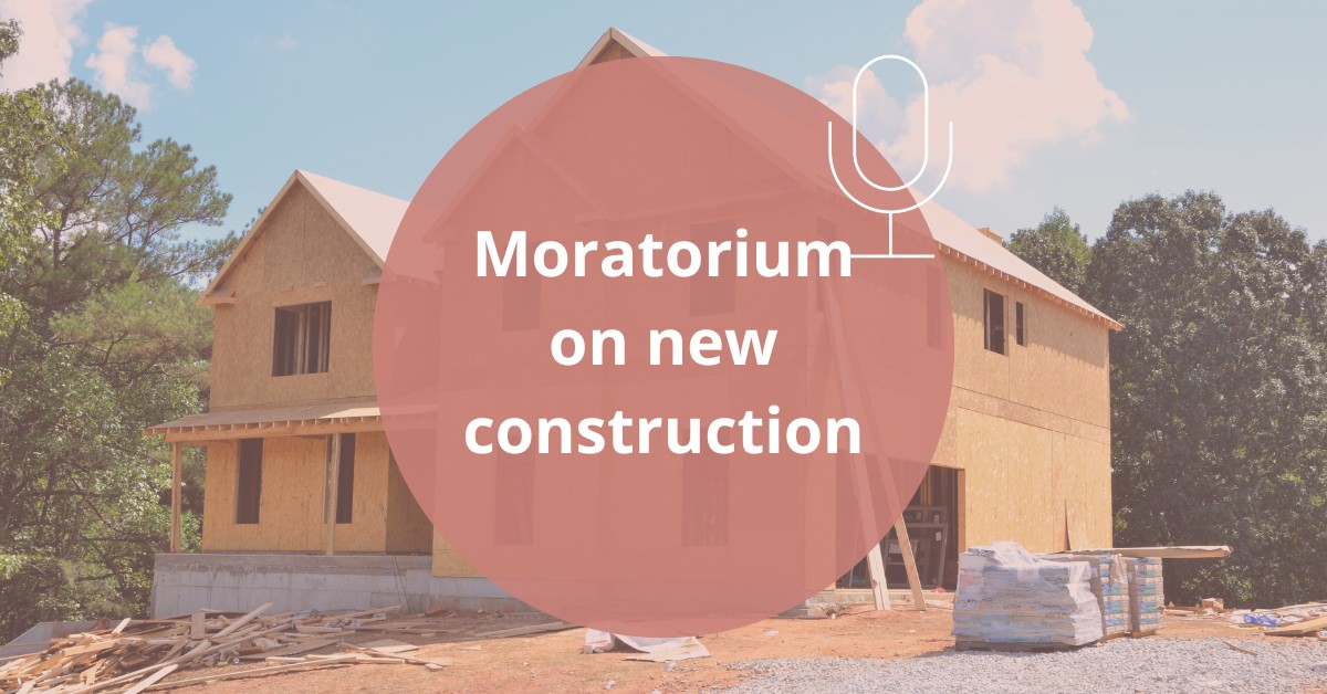 Moratorium on new construction to preserve the current capacity of the ...